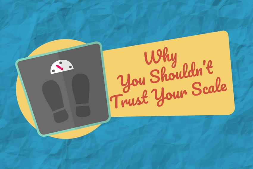 Why You Shouldn't Trust Your Scale | FizzUp