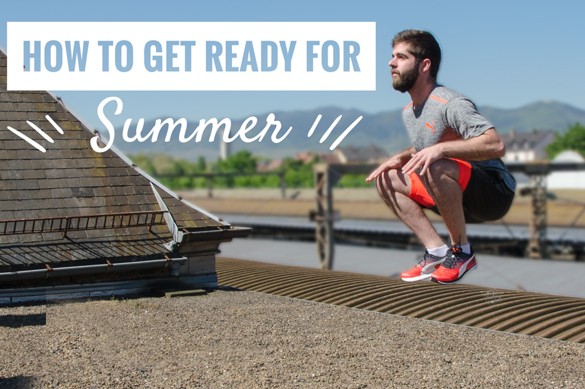 5 Tips to Get You Ready for Summer