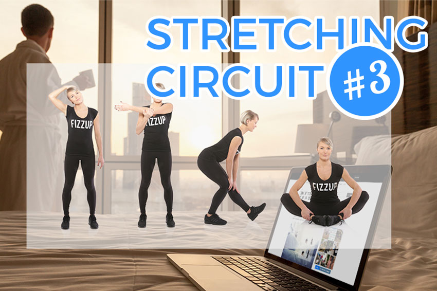 Try FizzUp Stretching Circuit #3 for a Flexible Start to Your Day | FizzUp