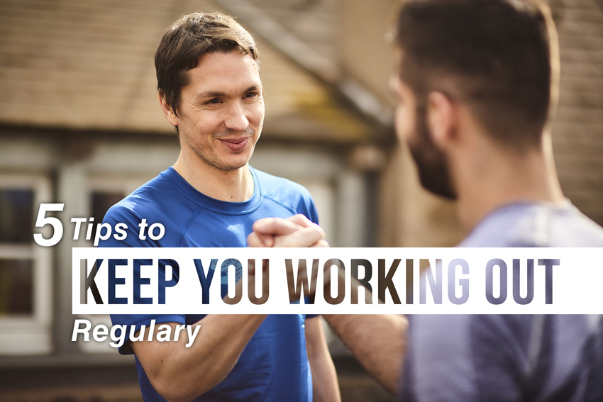 5 Tips to Keep You Working Out Regularly | FizzUp