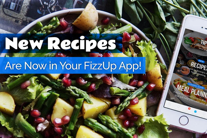 New Recipes Are Now in Your FizzUp App! | FizzUp