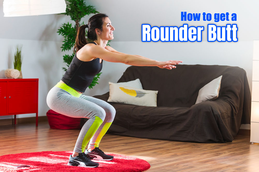 How to Get a Rounder Butt | FizzUp