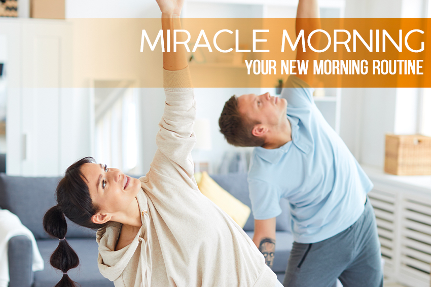 Miracle Morning: Your New Morning Routine| FizzUp